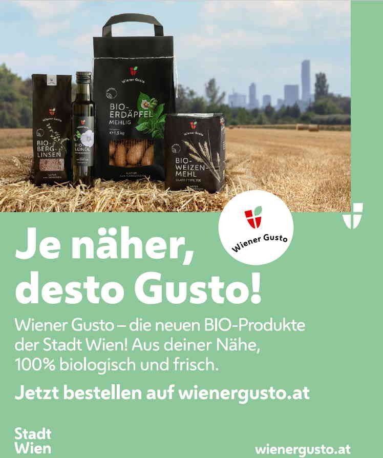 "Je näher, desto Gusto": Kampagne für Bio-Marke Wiener Gusto - Werbung ...
