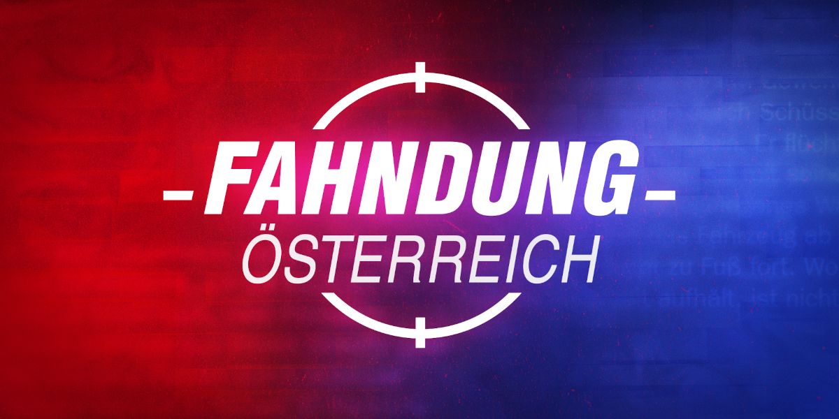 "Fahndung Österreich": Servus TV kooperiert mit Justiz und Polizei ...