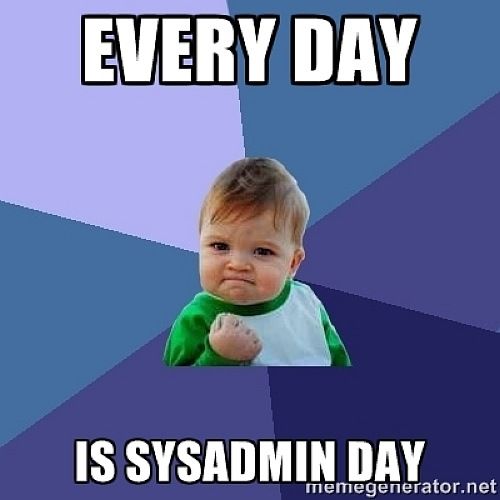 Computerflüsterer: Die besten Memes zum Sysadmin-Day - Webmix ...