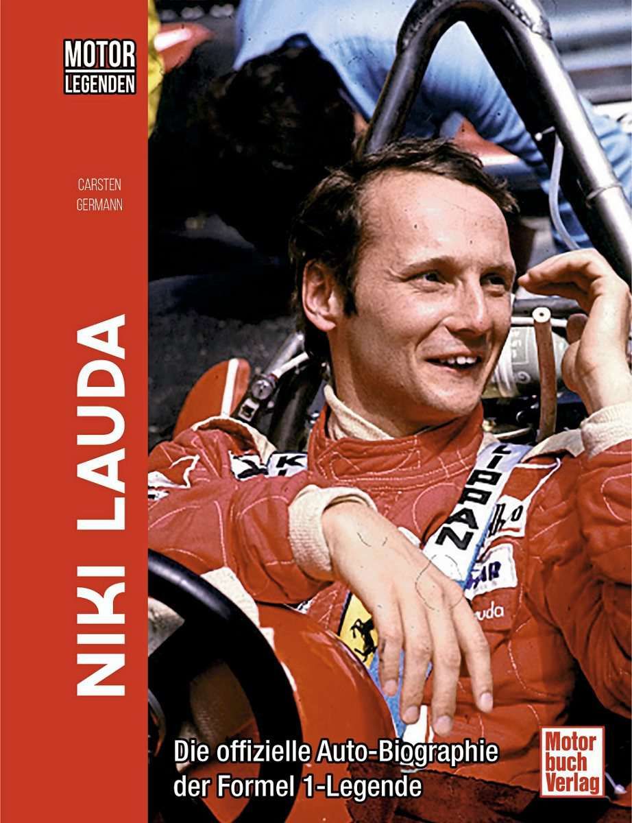 Niki Lauda. Die offizielle Auto-Biographie der Formel 1-Legende - Auto ...
