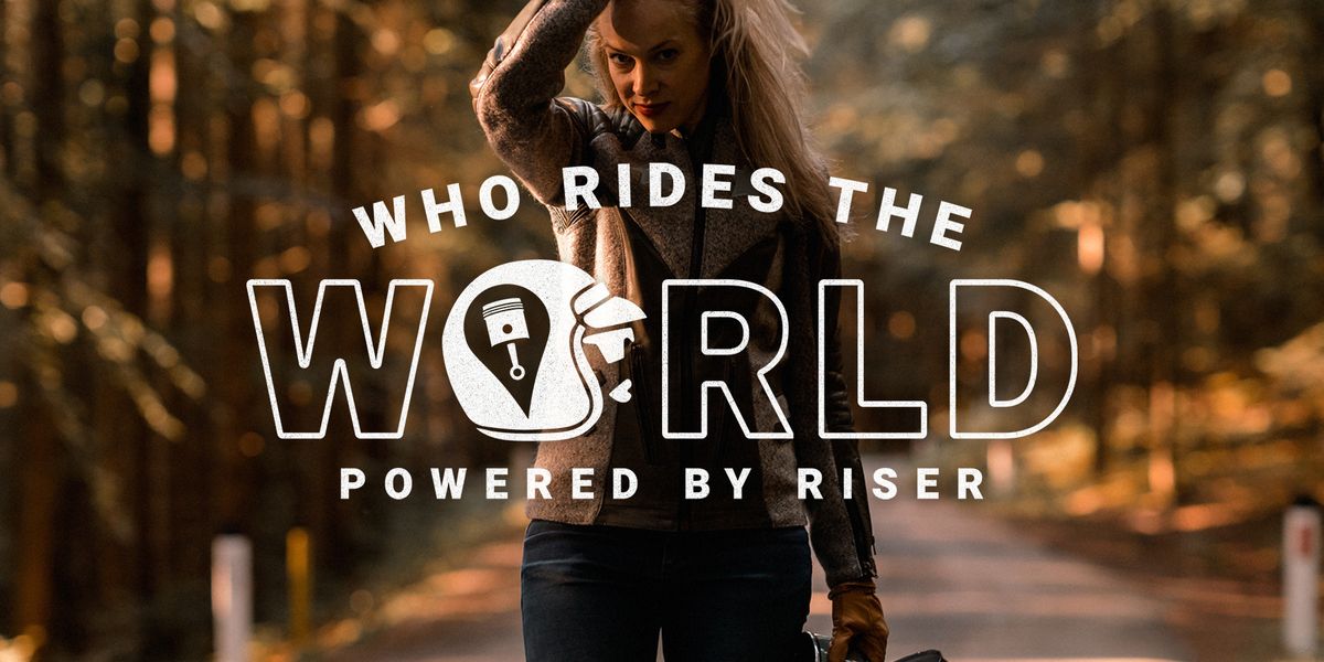 WHO RIDES THE WORLD: RISER präsentiert eine Initiative zur ...