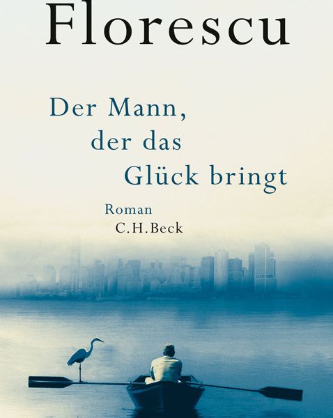 Catalin Dorian Florescu: Ist Glück Schicksal? - Literatur - derStandard ...